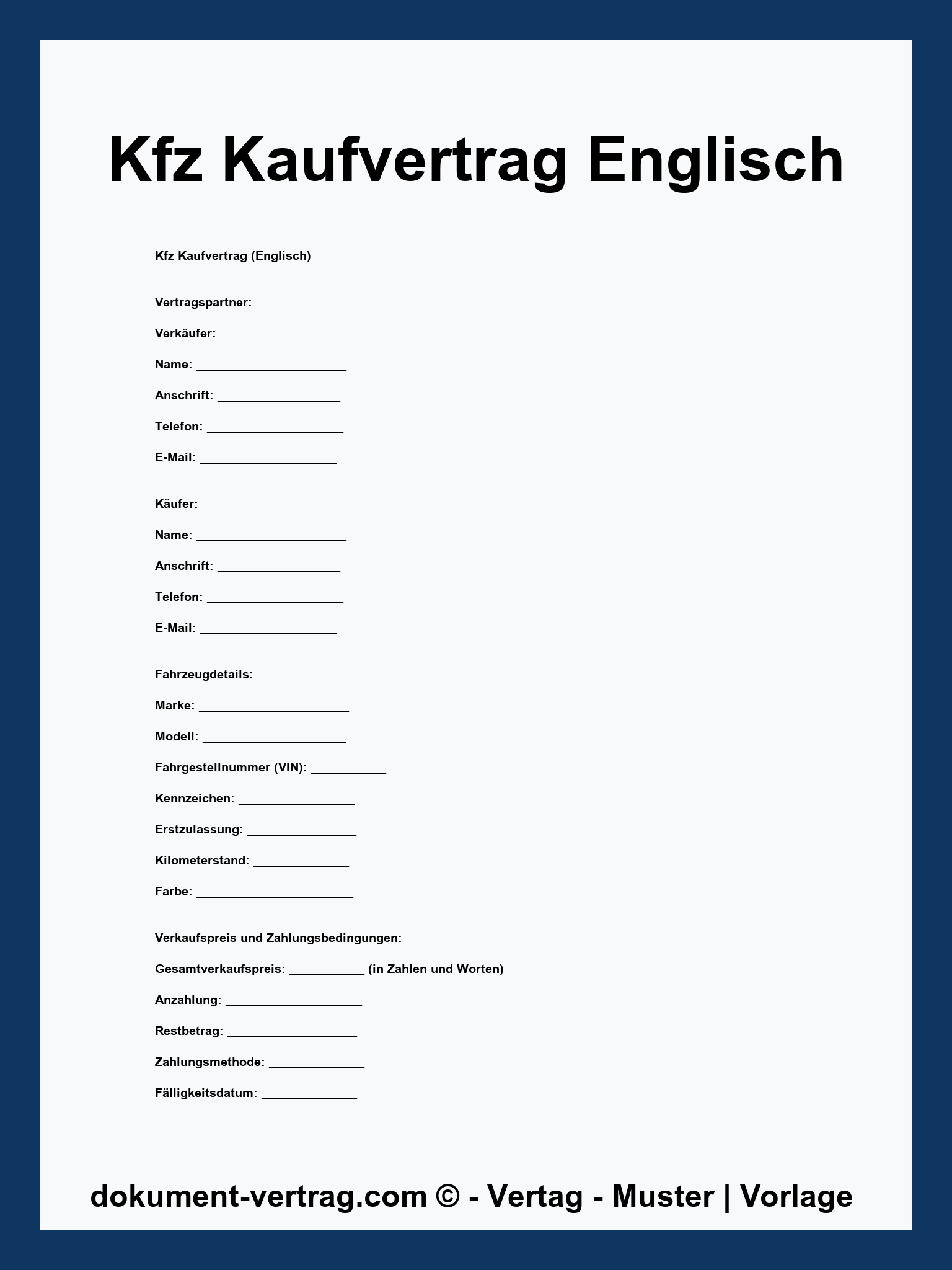Kfz Kaufvertrag Englisch Vorlage